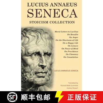 【3-4周达】Lucius Annaeus Seneca Stoicism Collection: Moral Letters to Lucilius, On Benefits, On Ange... [9789355226563]