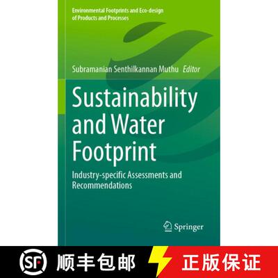 【3-4周达】Sustainability and Water Footprint: Industry-specific Assessments and Recommendations [9783031708121]