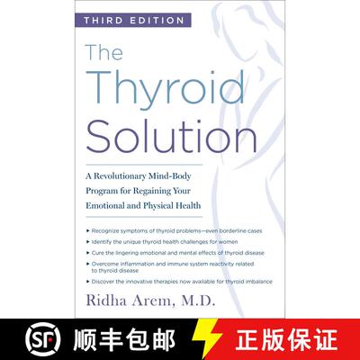 【3-4周达】The Thyroid Solution (Third Edition): A Revolutionary Mind-Body Program for Regaining Your... [9780425286401]
