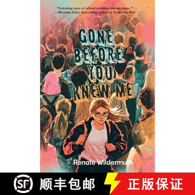 预订 Gone Before You Knew Me [9781646036844]