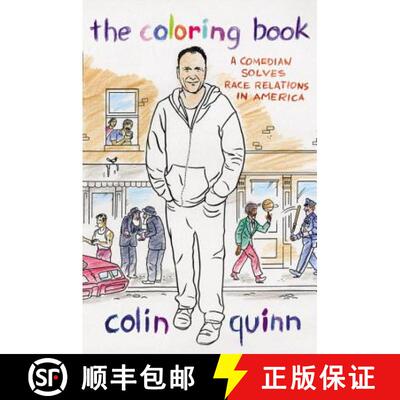 【3-4周达】The Coloring Book: A Comedian Solves Race Relations in America [9781455507597]