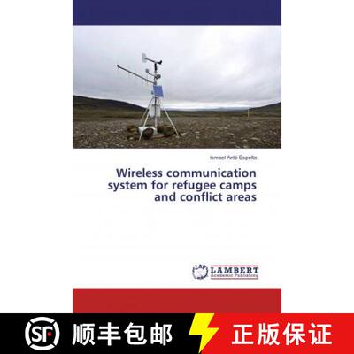 预订 Wireless communication system for refugee camps and conflict areas [9783659499777]