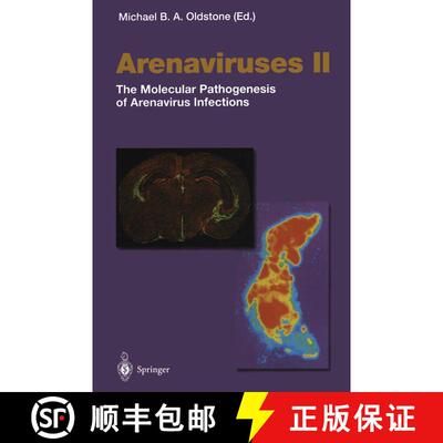 【3-4周达】Arenaviruses II: The Molecular Pathogenesis of Arenavirus Infections [9783642627248]