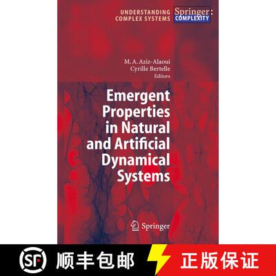 【3-4周达】Emergent Properties in Natural and Artificial Dynamical Systems (Softcover reprint of hard... [9783642071133]