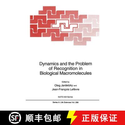 【3-4周达】精装 Dynamics and the Problem of Recognition in Biological Macromolecules: Proceedings of ... [9780306453885]