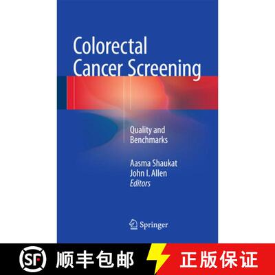 【3-4周达】精装 Colorectal Cancer Screening : Quality and Benchmarks [9781493923328]