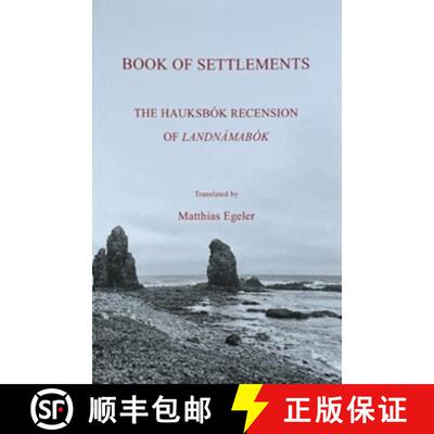【3-4周达】Book of Settlements: The Hauksbok Recension of Landnamabok [9781914070020]