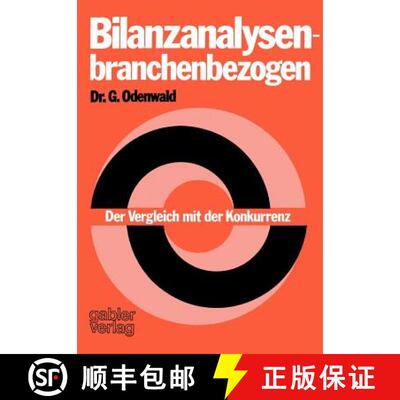 【3-4周达】Bilanzanalysen -- Branchenbezogen: Der Vergleich Mit Der Konkurrenz [9783409161619]