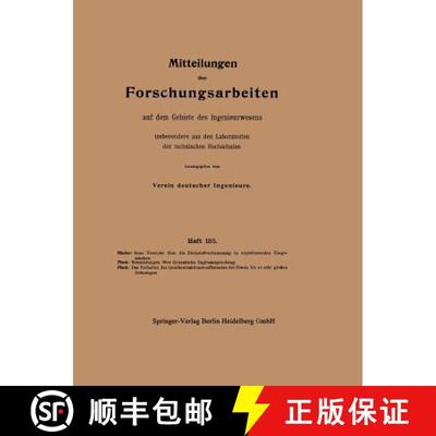 【3-4周达】Mitteilungen UEber Forschungsarbeiten Auf Dem Gebiete Des Ingenieurwesens: Insbesondere Au... [9783662017654]