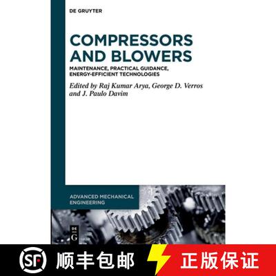 【3-4周达】精装 Compressors and Blowers: Maintenance, Practical Guidance, Energy-Efficient Technologies [9783111363356]