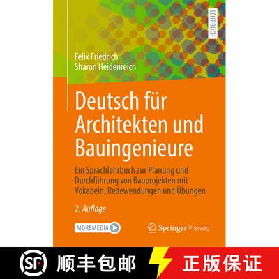 【3-4周达】Deutsch für Architekten und Bauingenieure: Ein Sprachlehrbuch zur Planung und Durchführu... [9783658466527]