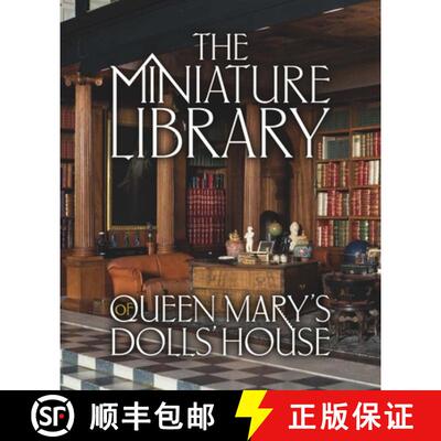 【3-4周达】精装 The Miniature Library of Queen Mary's Dolls' House [9781909741577]