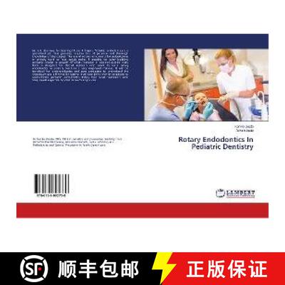 预订 Rotary Endodontics In Pediatric Dentistry [9786139892730]