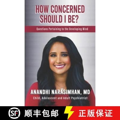 【3-4周达】How Concerned Should I Be? : Questions Pertaining to the Developing Mind [9788195010943]