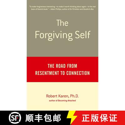 【3-4周达】The Forgiving Self: The Road from Resentment to Connection [9780385488747]
