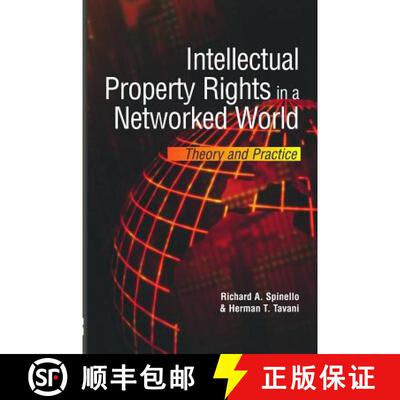 【3-4周达】精装 Intellectual Property Rights in a Networked World: Theory and Practice [9781591405764]