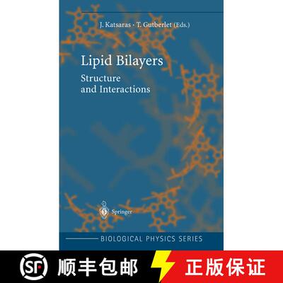 【3-4周达】精装 Lipid Bilayers: Structure and Interactions [9783540675556]