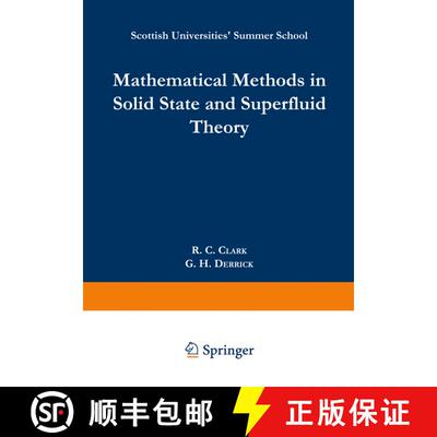 【3-4周达】Mathematical Methods in Solid State and Superfluid Theory: Scottish Universities’ Summer ... [9781489962140]