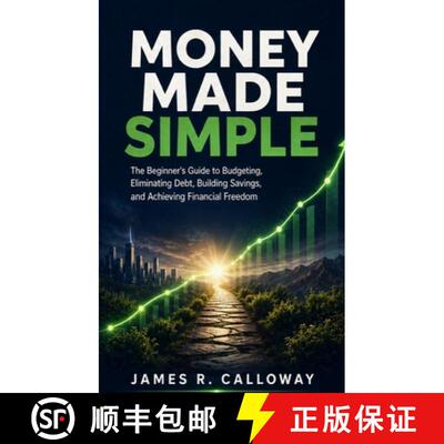 【3-4周达】精装 Money Made Simple: The Beginner's Guide to Budgeting, Eliminating Debt, Building Savi... [9798256062583]