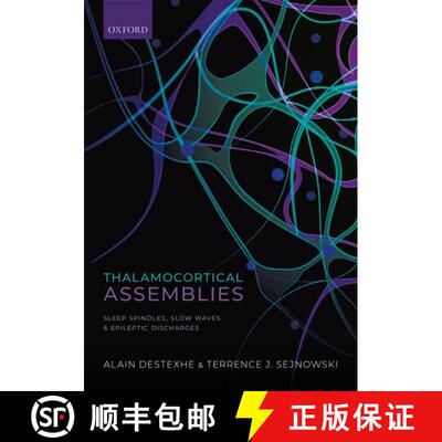 【3-4周达】Thalamocortical Assemblies: Sleep spindles, slow waves and epileptic discharges [9780198864998]