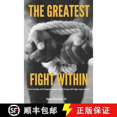 【3-4周达】The Greatest Fight Within: Overcoming self disappointment while living with high expectati... [9781735871004]