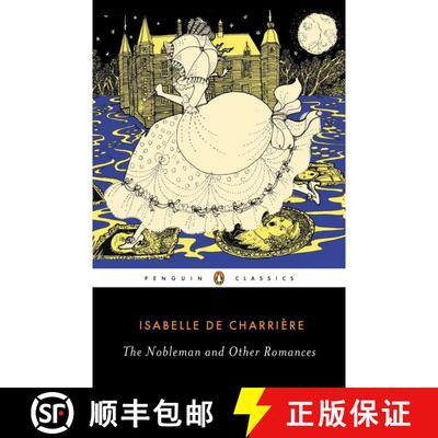 【3-4周达】The Nobleman and Other Romances [9780143106609]