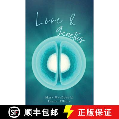 【3-4周达】Love & Genetics: A true story of adoption, surrogacy, and the meaning of family [9781950730902]