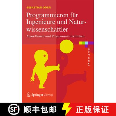 【3-4周达】Programmieren für Ingenieure und Naturwissenschaftler : Algorithmen und Programmiertechni... [9783662541753]