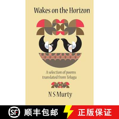 【3-4周达】Wakes on the Horizon: A Selection of Poems Translated from Telugu [9780997736304]
