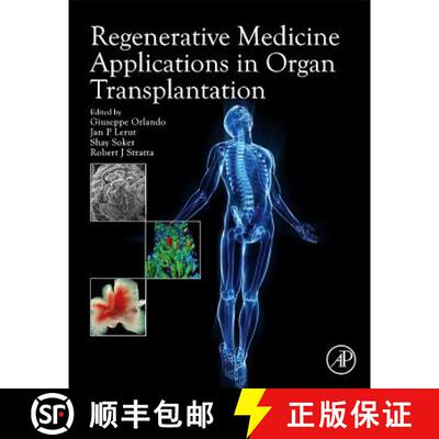 【3-4周达】精装 Regenerative Medicine Applications in Organ Transplantation [9780123985231]