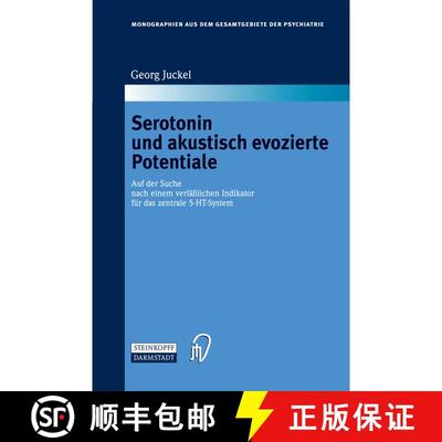 【3-4周达】Serotonin und akustisch evozierte Potentiale : Auf der Suche nach einem verlässlichen Ind... [9783798515130]