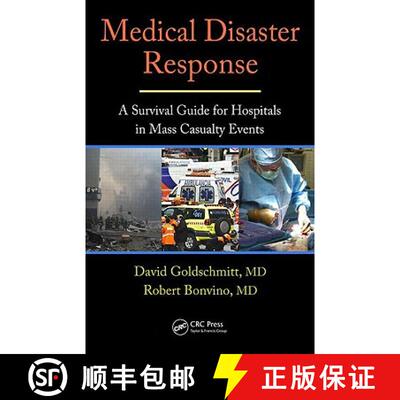 【3-4周达】精装 Medical Disaster Response : A Survival Guide for Hospitals in Mass Casualty Events [9781420061222]