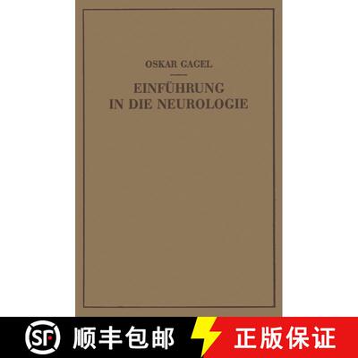 【3-4周达】Einführung in die Neurologie : Bau und Leistung des Nervensystems unter Normalen und Path... [9783540013853]