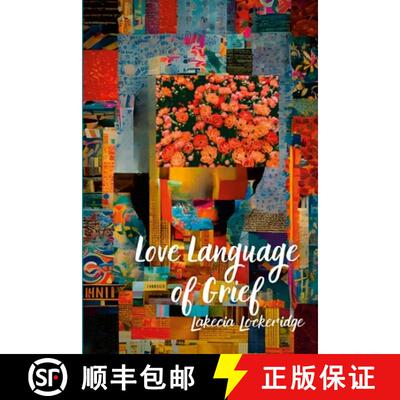 【3-4周达】Love Language of Grief [9781304309754]