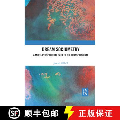 【3-4周达】Dream Sociometry: A Multi-Perspectival Path to the Transpersonal [9780367487713]