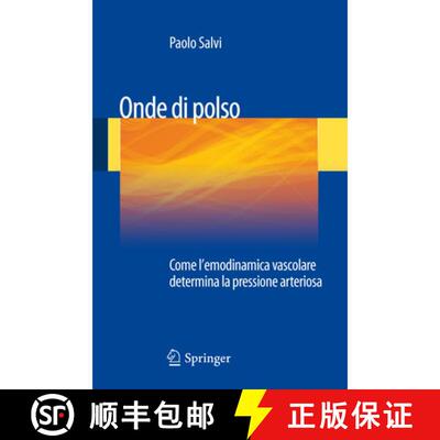 【3-4周达】Onde di polso : Come l'emodinamica vascolare determina la pressione arteriosa [9788847024236]