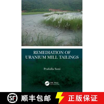 【3-4周达】Remediation of Uranium Mill Tailings [9781032352794]
