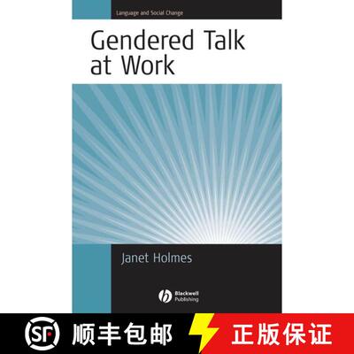 【3-4周达】精装 Gendered Talk At Work - Constructing Gender Identity Through Workplace Discourse [Wil... [9781405117586]