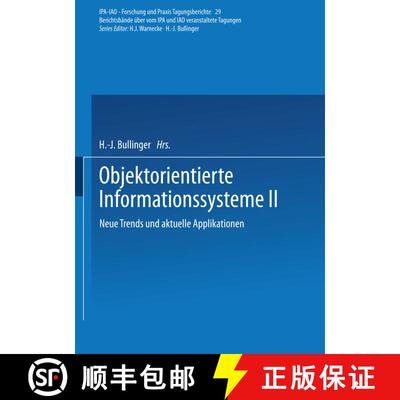【3-4周达】Objektorientierte Informationssysteme II: Neue Trends und aktuelle Applikationen [9783540555407]