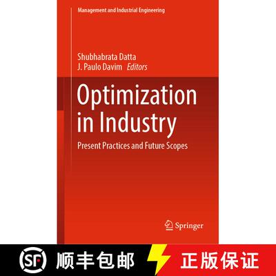 【3-4周达】精装 Optimization in Industry : Present Practices and Future Scopes [9783030016401]
