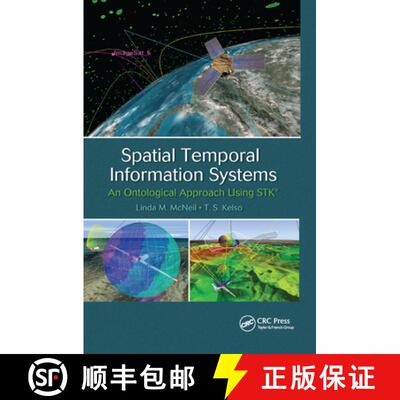 【3-4周达】Spatial Temporal Information Systems: An Ontological Approach Using Stk� [9780367867010]