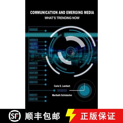 【3-4周达】Communication and Emerging Media: What's Trending Now [9781465274595]
