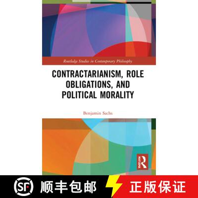 【3-4周达】Contractarianism, Role Obligations, and Political Morality [9781032130644]