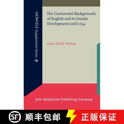 【3-4周达】Continental Backgrounds of English and its Insular Development until 1154 [9788778384201]