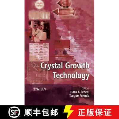 【3-4周达】Crystal Growth Technology [Wiley物理和天文] [9780471495246]