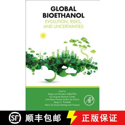 【3-4周达】Global Bioethanol: Evolution, Risks, and Uncertainties [9780128031414]