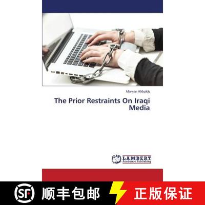 预订 The Prior Restraints On Iraqi Media [9783659752537]