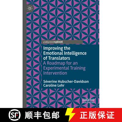 【3-4周达】精装 Improving the Emotional Intelligence of Translators : A Roadmap for an Experimental T... [9783030888596]
