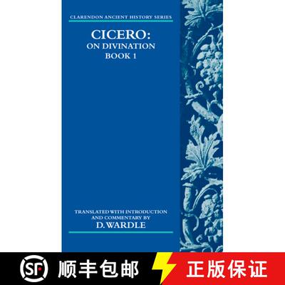 【3-4周达】Cicero On Divination. Book 1: - Cicero On Divination. Book 1 [9780199297924]