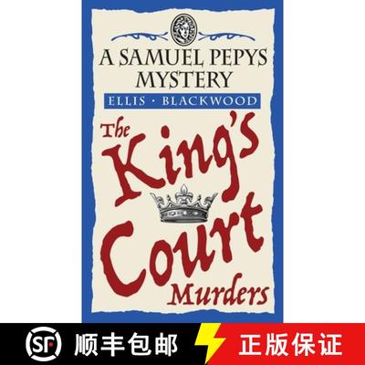 【3-4周达】The King's Court Murders: The Samuel Pepys Mysteries Book 4 [9781068702730]
